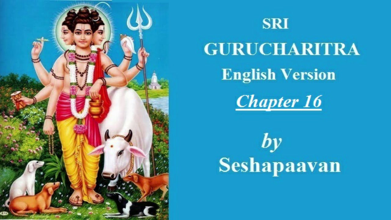 Guru Charitra | English Version | Chapter 16| Importance and Greatness ...