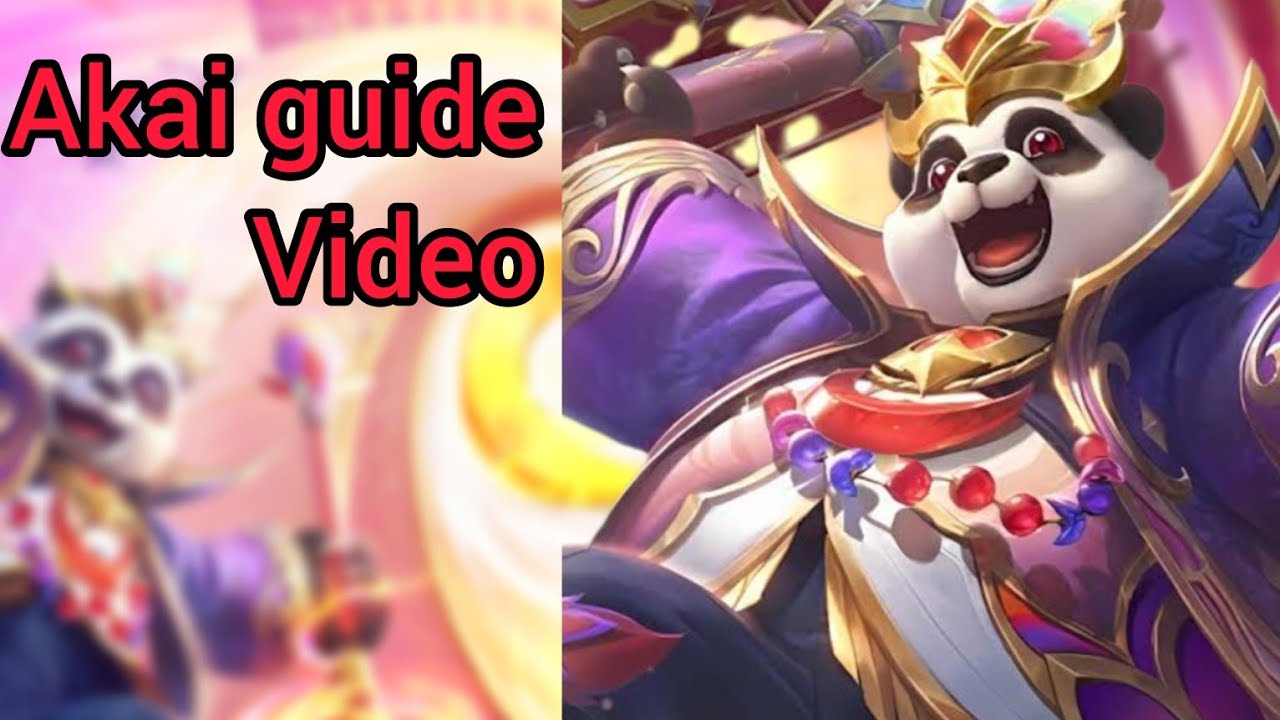 Hero guide - Akai the panda warrior #mobilelegends #mlbb #heroguide # ...