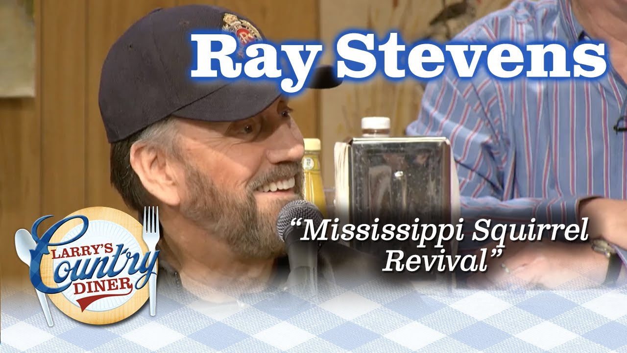 Funnyman RAY STEVENS cracks up the Diner with MISSISSIPPI SQUIRREL ...