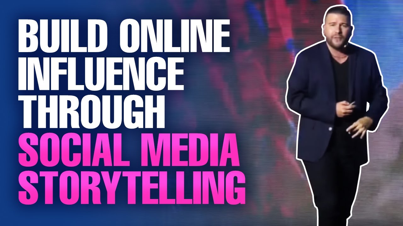 Build Online Influence Through Social Media Storytelling - YouTube