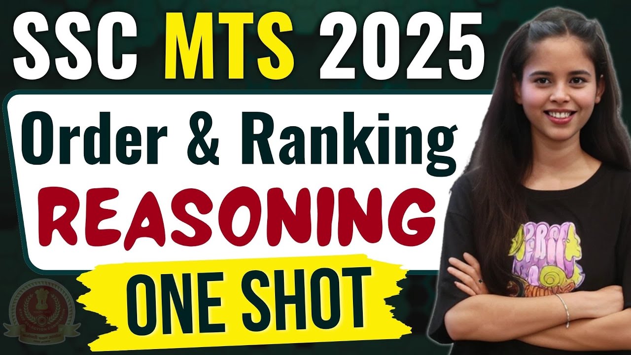 SSC MTS Classes 2025 | SSC MTS Reasoning Class 5 | One Shot: Order ...