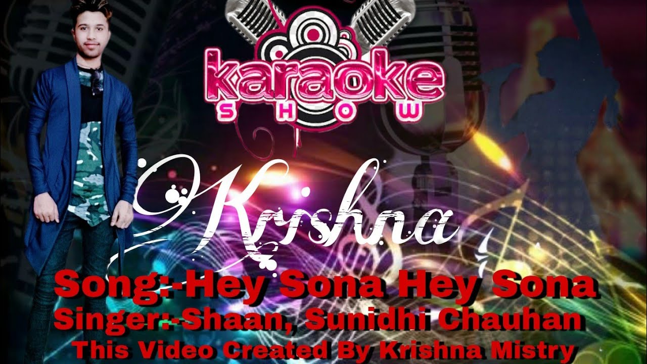 Hey Shona Hey Shona (Tumhe Pata To hoga) Karaoke Song With Lyrics Only ...