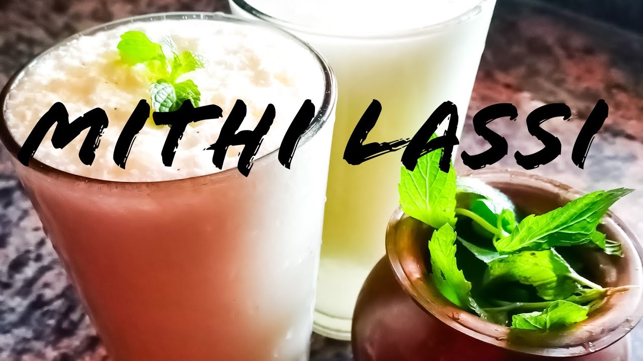 MITHI LASSI | SUMMER REFRESHMENT DRINK | ANYTIME DRINK | COOL LASSI ...