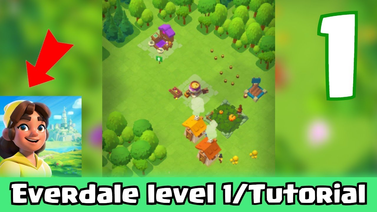 EVERDALE Pt.1 - The Tutorial / Level 1 - YouTube
