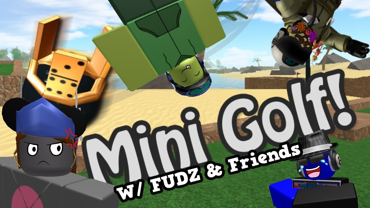 "THIS GAME IS RIGGED!" Mini Golf Feat. FUDZ & Friends (ROBLOX Gameplay ...