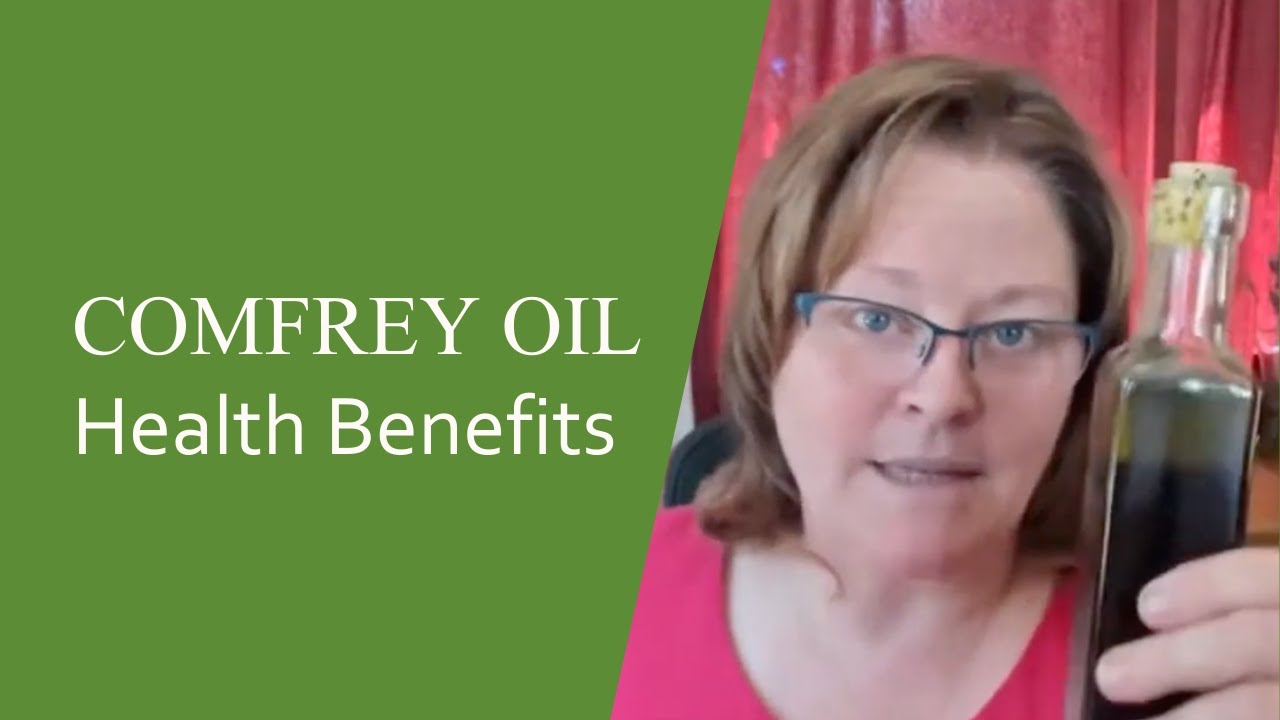 Comfrey Oil: Uses and Health Benefits - YouTube