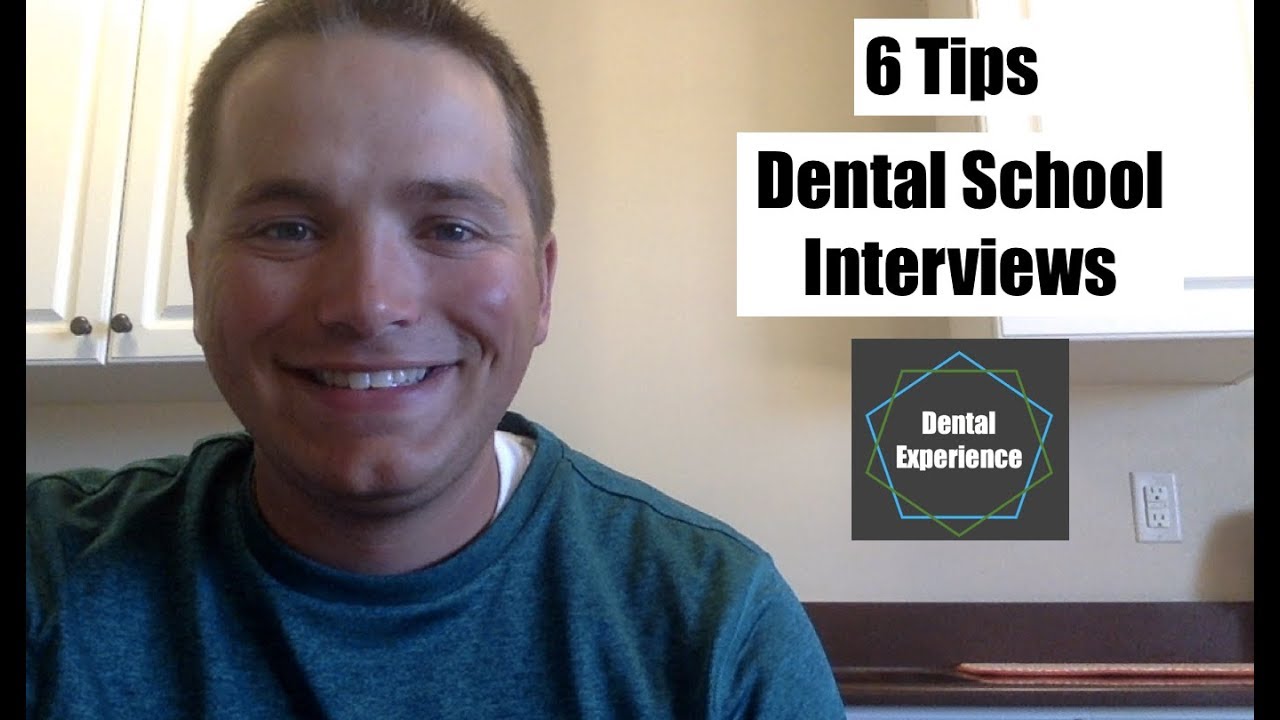 6 Tips For Dental School Interviews - YouTube