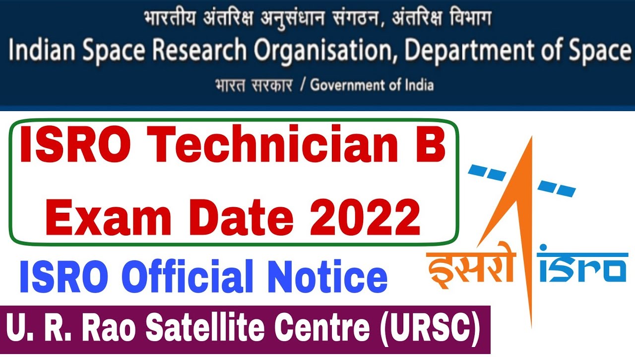 ISRO Technician B Exam Date 2022 | ISRO Technician B Admit Card 2022 ...