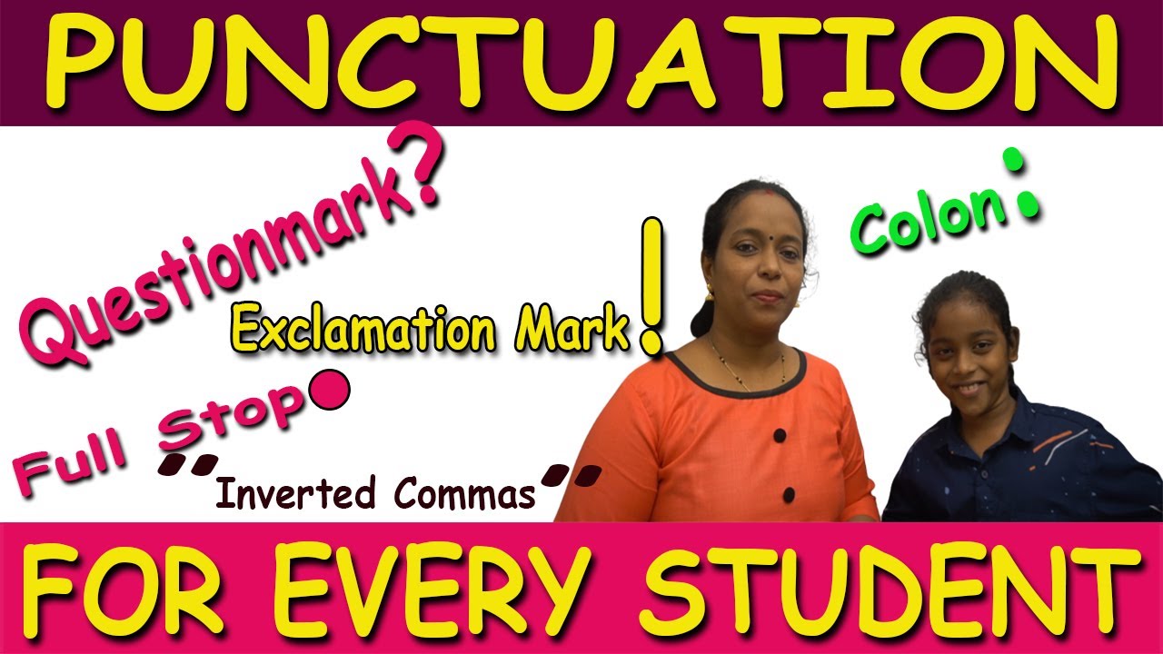 Punctuation | Punctuation in English Grammar | Punctuation Marks ...