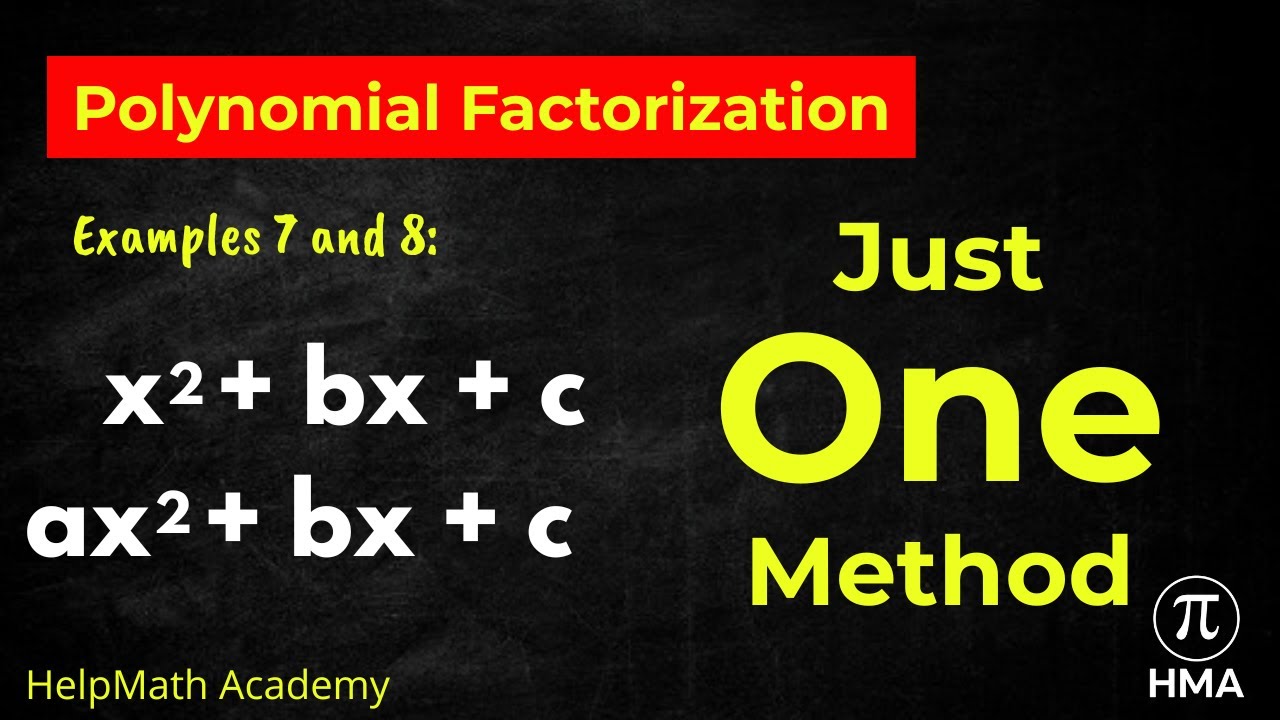 Master Trinomial Factorization | Simple Algorithm for ax²+bx+c and x² ...