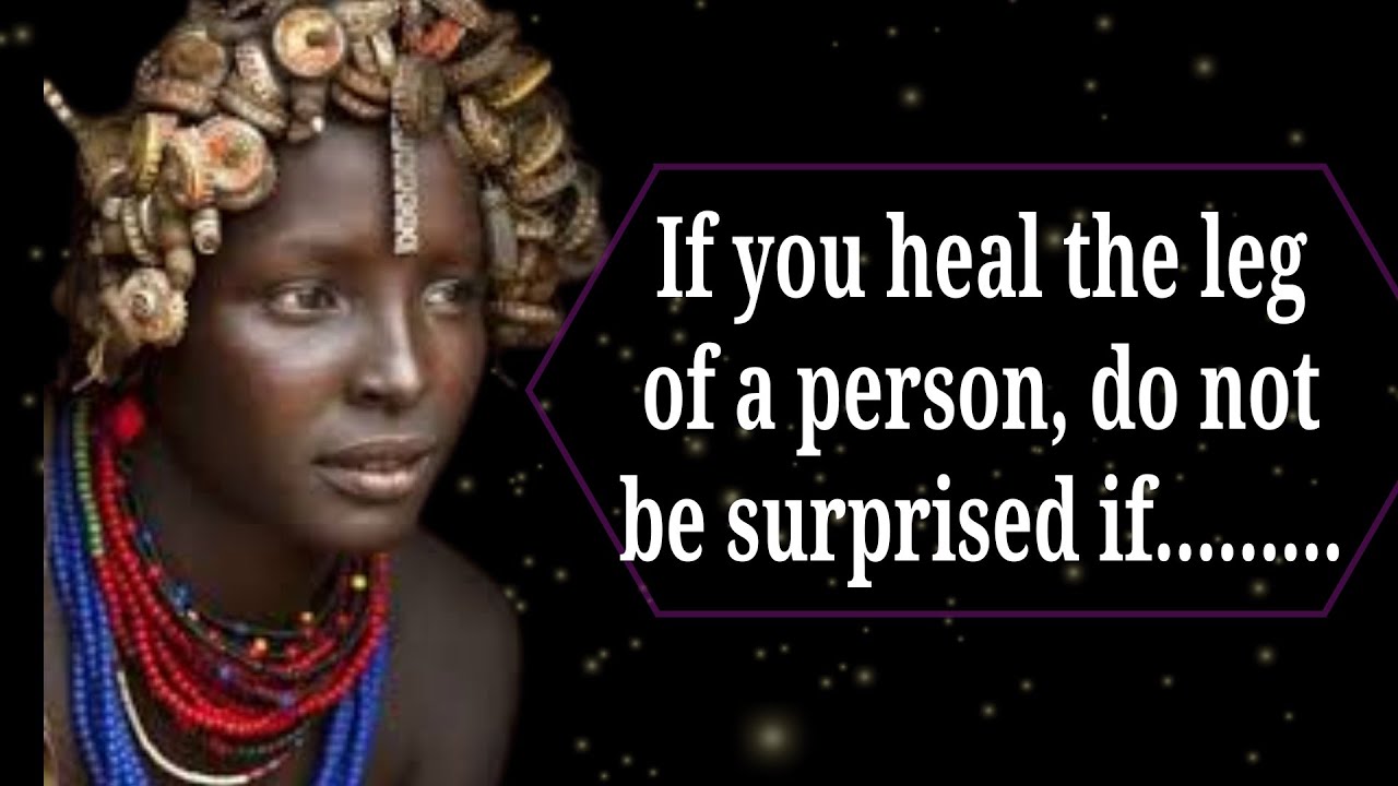 Wise african proverbs and sayings - About life, love, family - YouTube