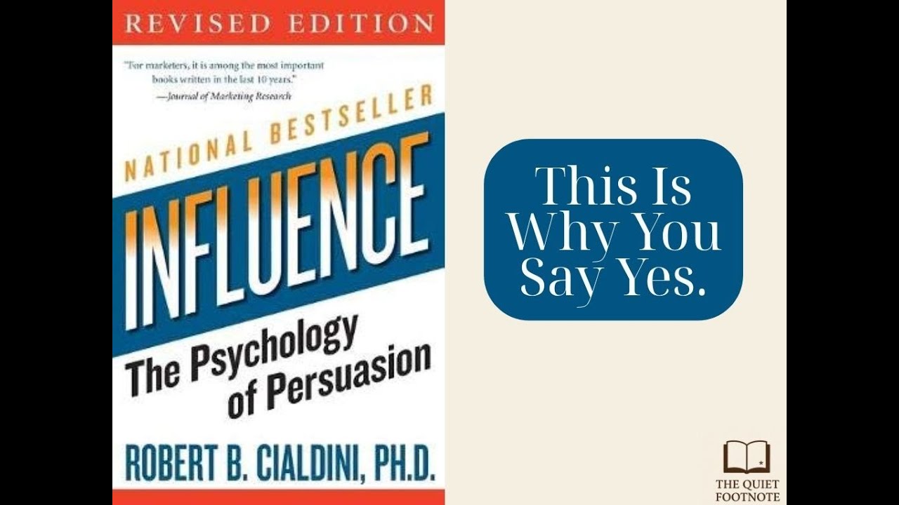 Influence by Robert Cialdini | The Psychology Behind Why We Say “Yes ...