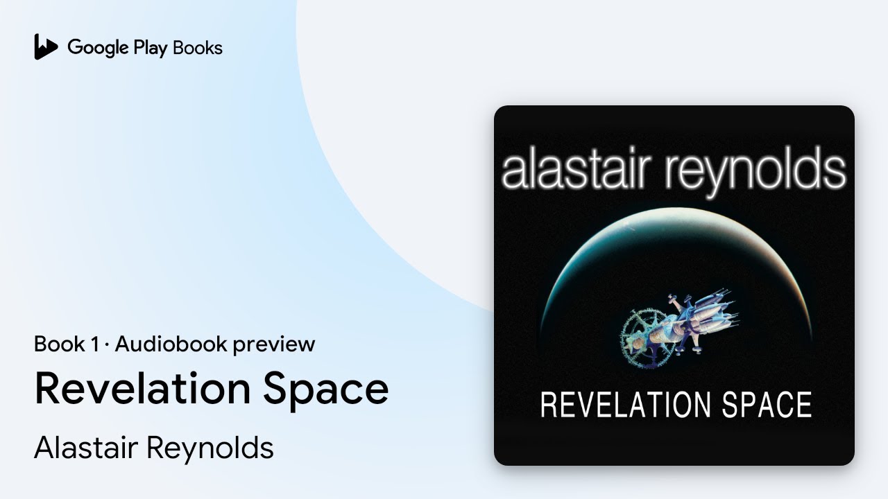 Revelation Space Book 1 by Alastair Reynolds · Audiobook preview - YouTube