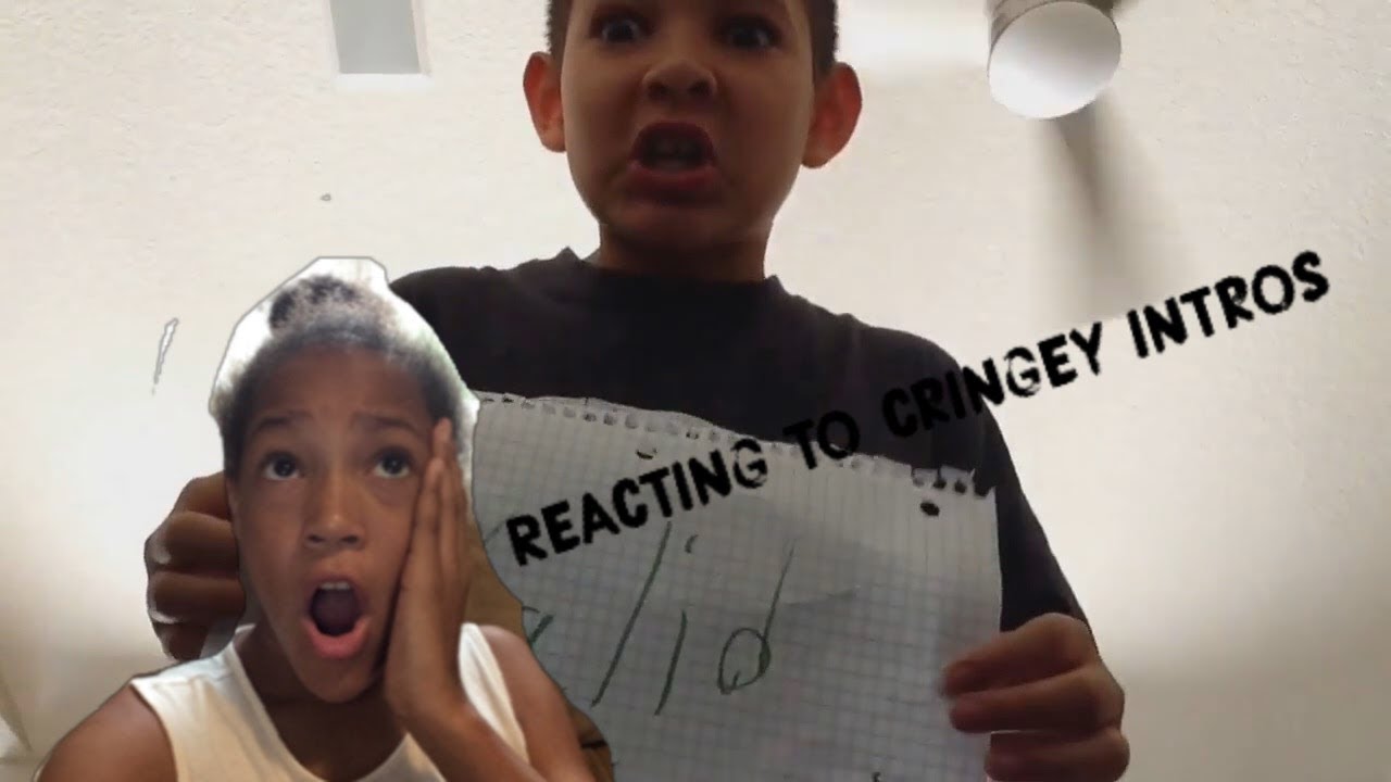Reacting to Cringey intros 😱😱 - YouTube