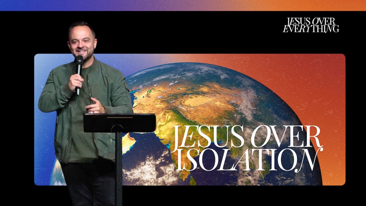 Jesus Over Isolation - Sunday, September 8, 2024 - YouTube