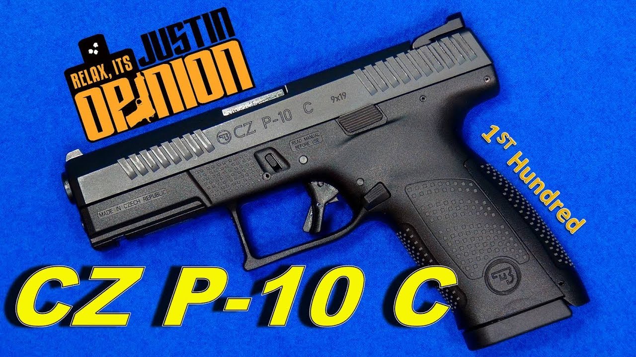 CZ P-10 C - 1st Hundred - YouTube