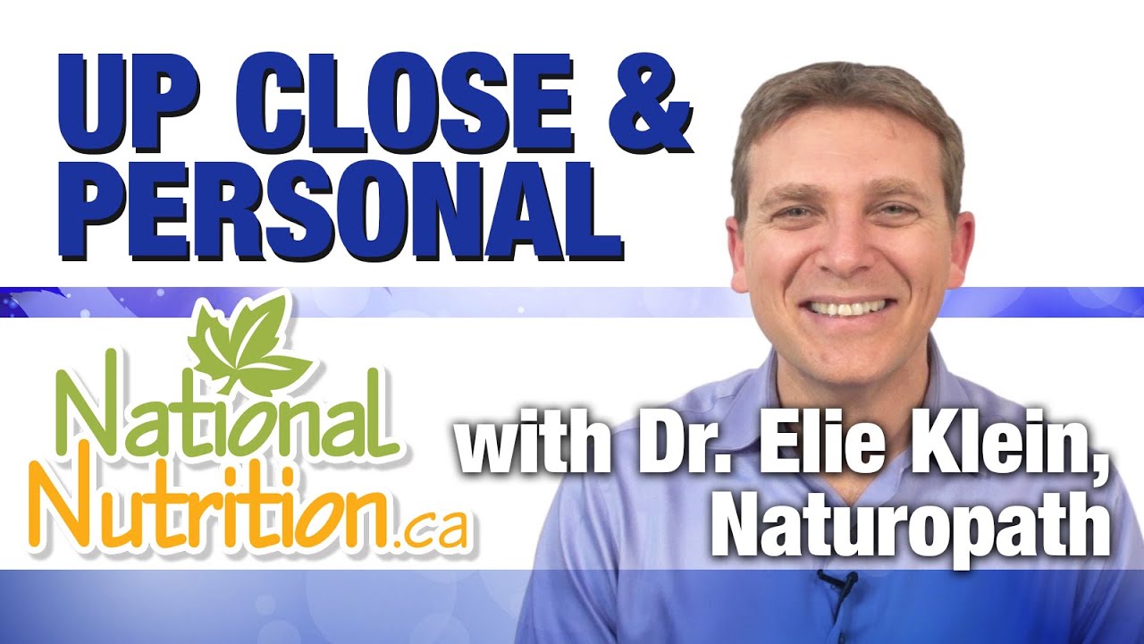 National Nutrition gets up close & personal with Naturopath, Dr. Elie ...