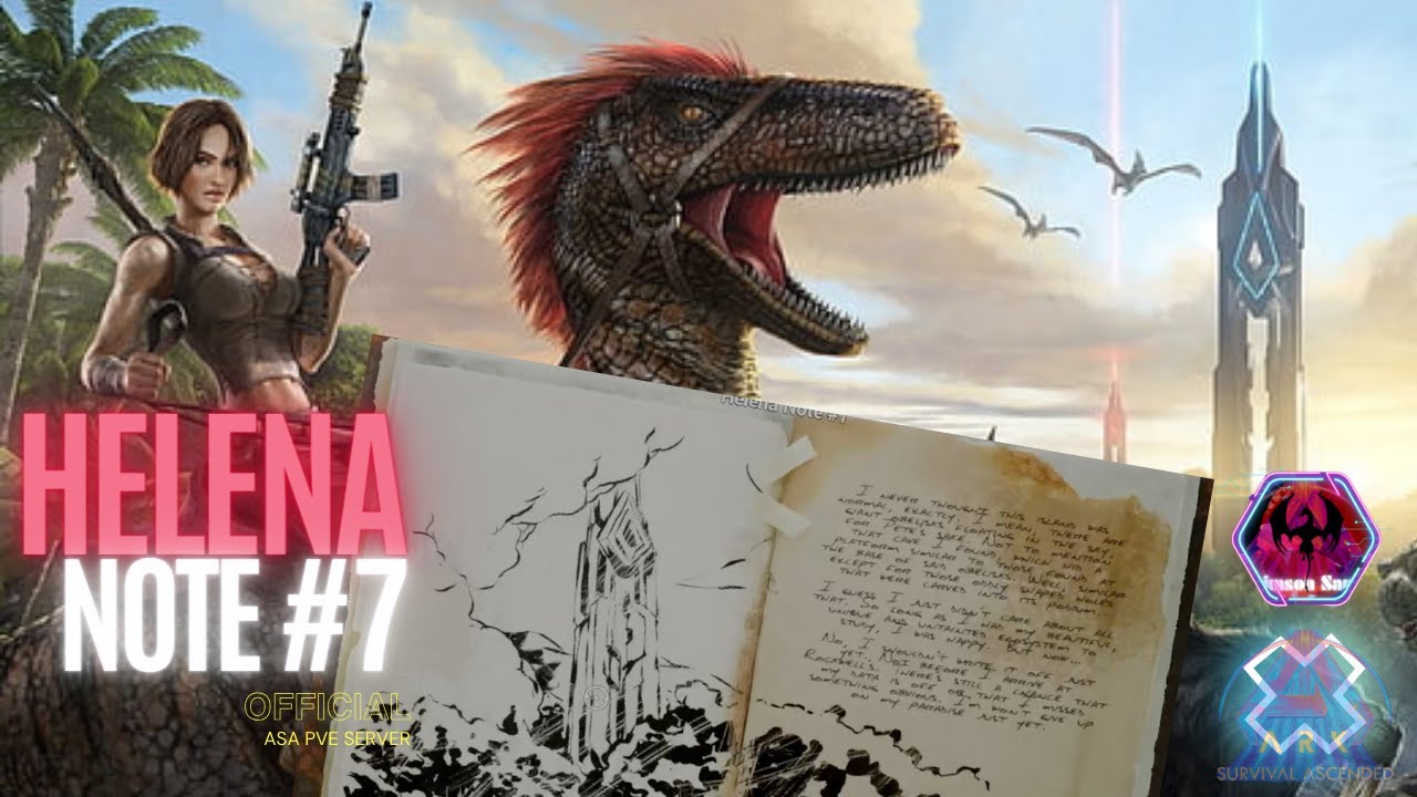 Helena Note #7 || Explore Note x Ark Survival Ascended Official PVE ...
