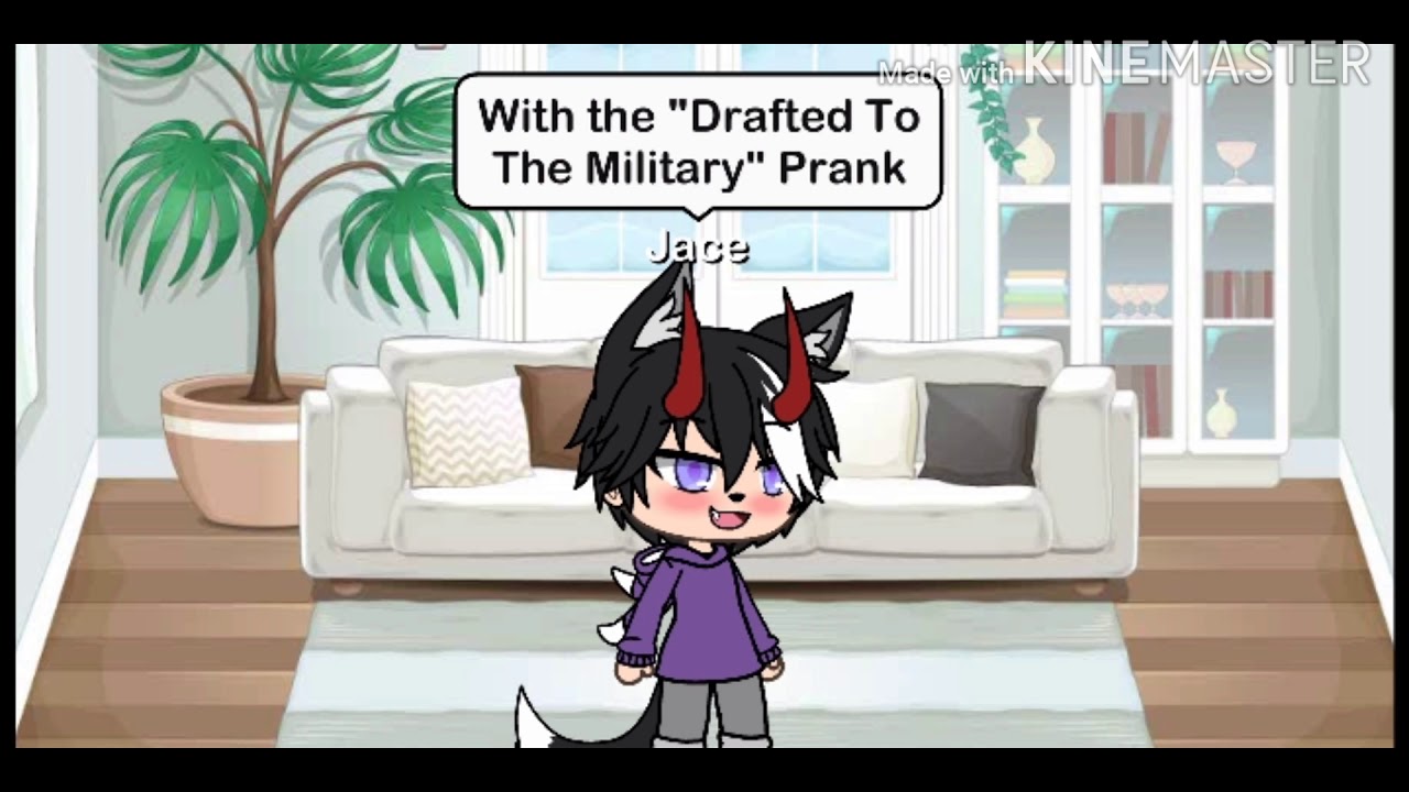Gacha Life- Drafted To The Military (Prank 04) - YouTube