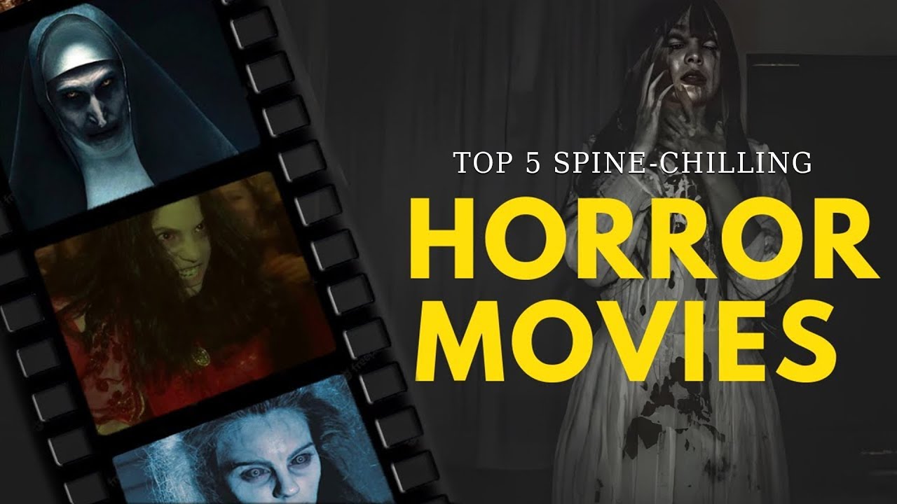 Top 5 spine-chilling horror movies | 5 बड़ी horror movies | social ...