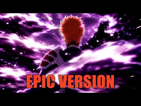 Ichigo becomes The Soul King Theme - Soundscape to Ardor (Epic Strings Version)