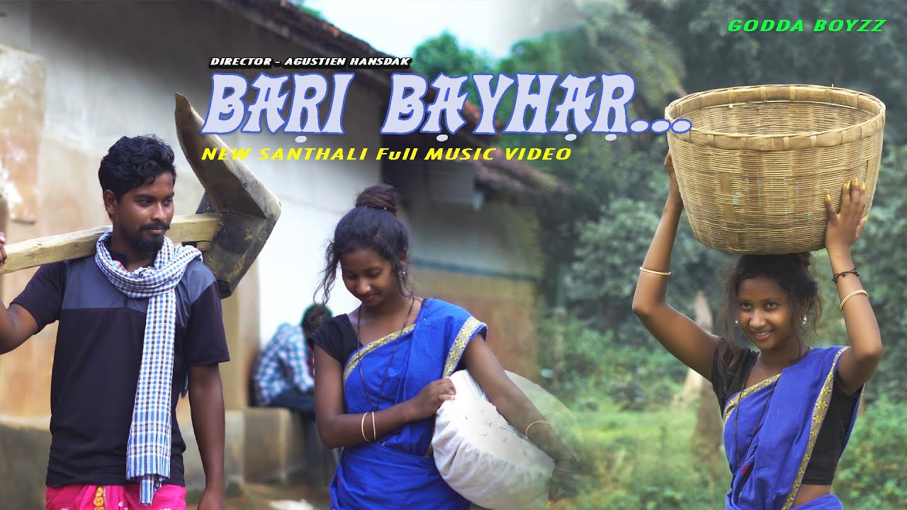 BARI BAYHAR..NEW SANTALI FULL VIDEO SONG 2020//GODDA BOYZZ.//MARIAM HEMBROM/SAMUEL MURMU//MINU ...