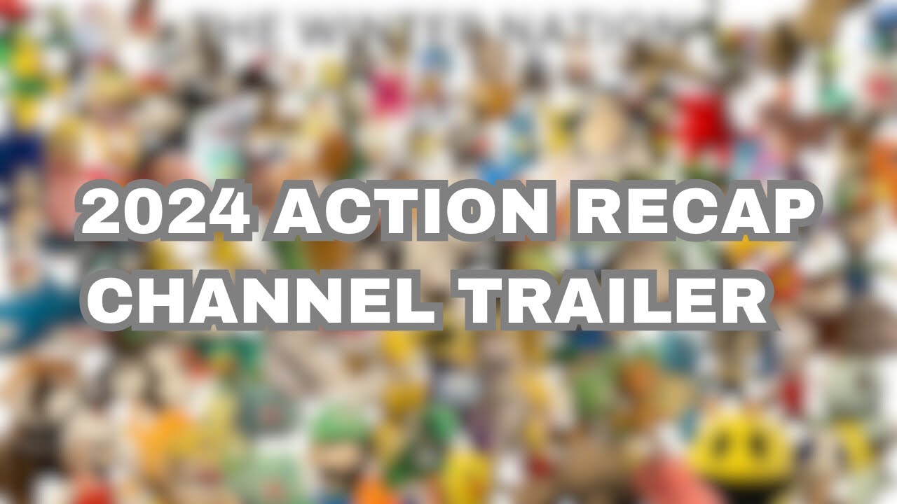 2024 action recap/ channel trailer - YouTube