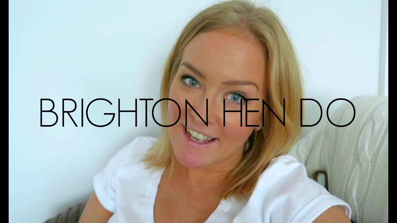 VLOG | BRIGHTON HEN DO - YouTube