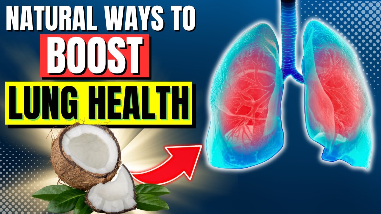 10 NATURAL Powerful Ways To BOOST Your Lung Health - YouTube