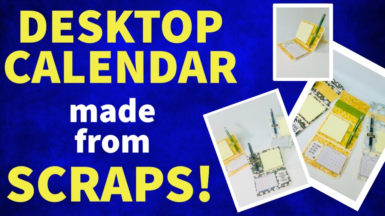 RECYCLE THOSE SCRAPS! ! use your paper scraps! desktop calendar and ...