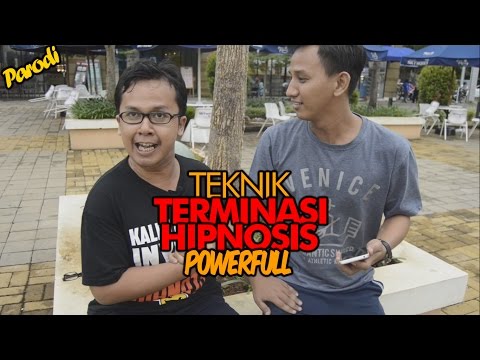 INI LOH TERMINASI HIPNOSIS YANG POWERFULL | Parodi