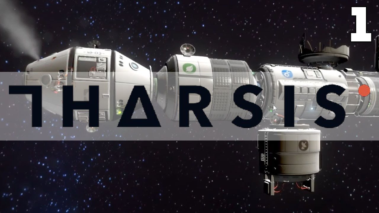 Let's Play Tharsis / Tharsis Gameplay Part 1 - Gameplay Introduction ...