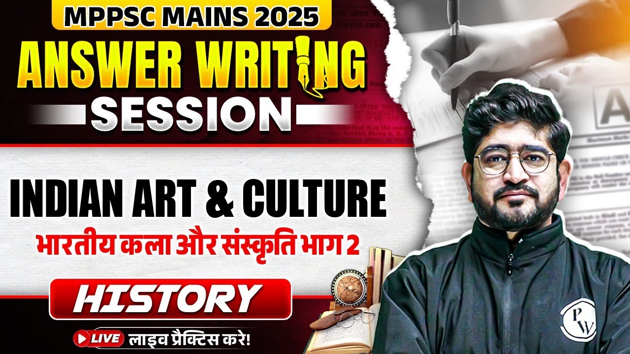 MPPSC Mains 2025 | MPPSC History Answer Writing Practice Part-02 ...