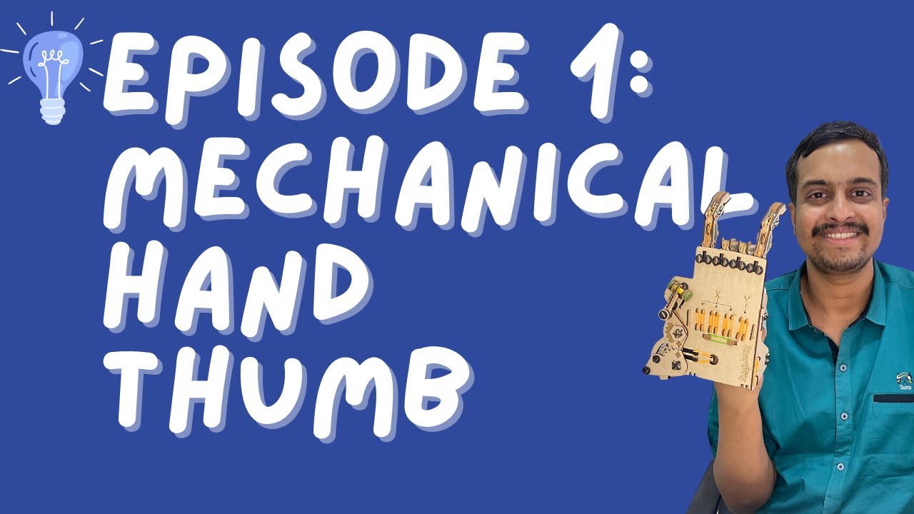 Episode 1: How to Make Mechanical Hand - Thumb - YouTube