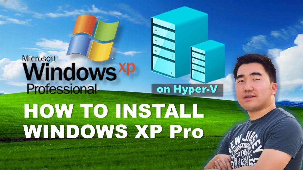 How to Install Windows XP on Hyper-V Desktop 2024 - YouTube