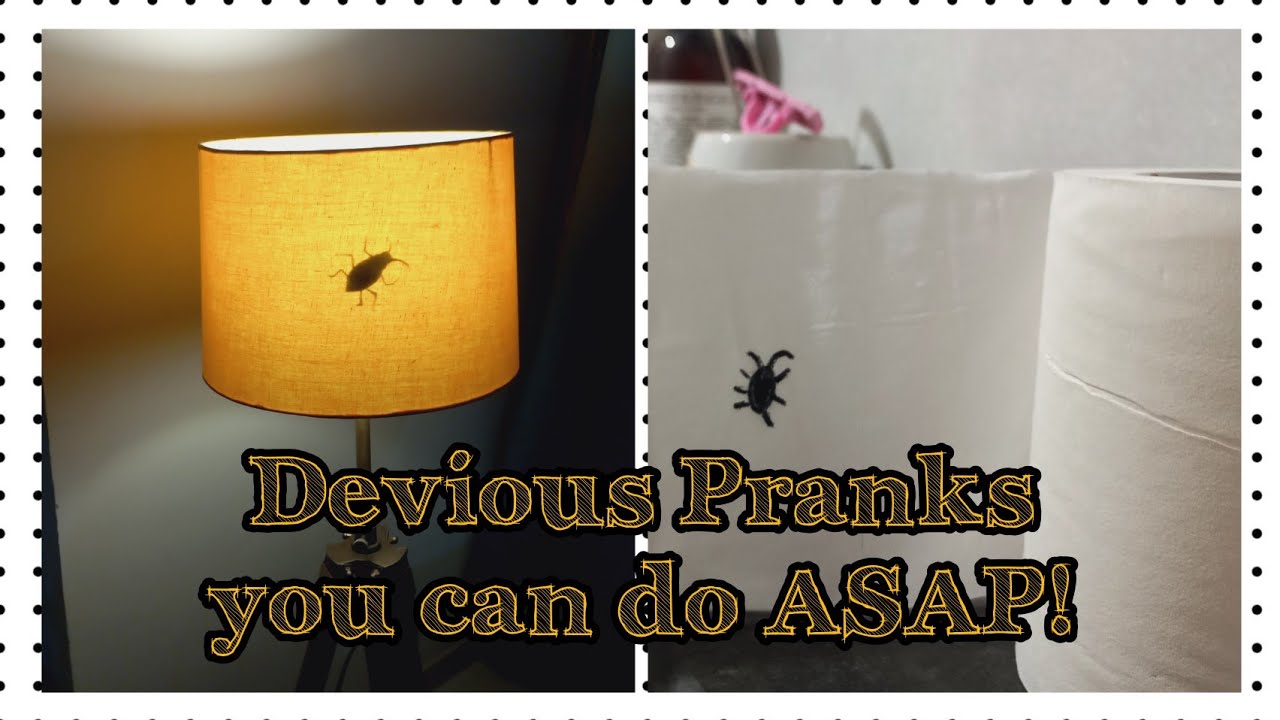 Easy and Devious pranks you can try ASAP!! - YouTube