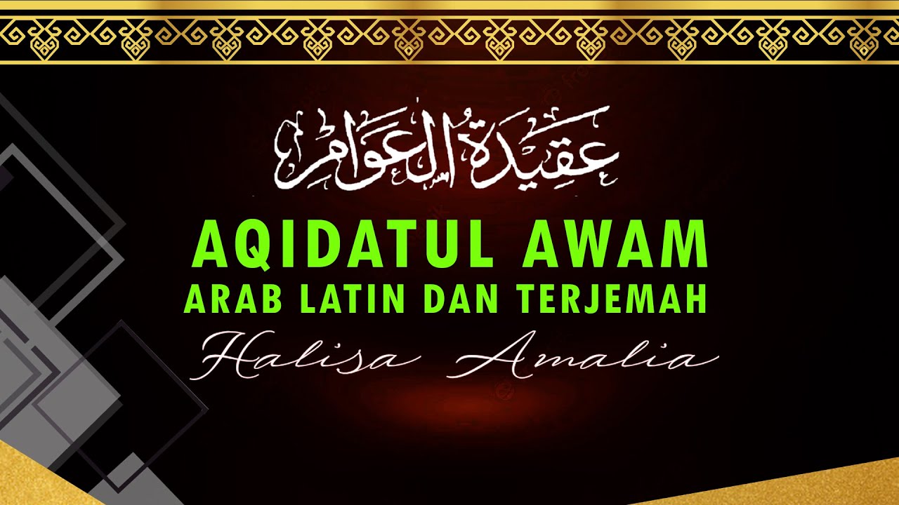 Full Nadhom Aqidatul Awam Lirik dan Terjemahan - Halisa Amalia - YouTube