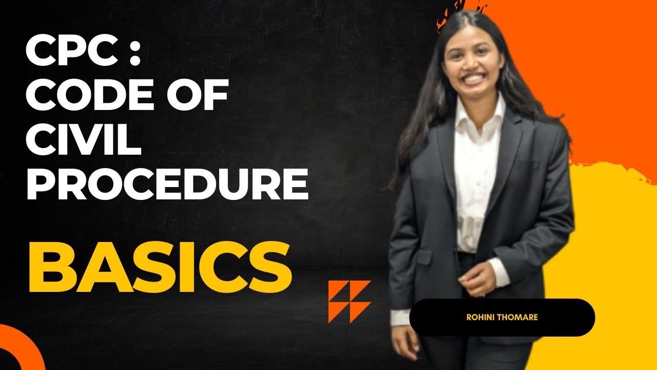 CPC BASICS | CODE OF CIVIL PROCEDURE | DU LLB | GENERAL TERMS | - YouTube