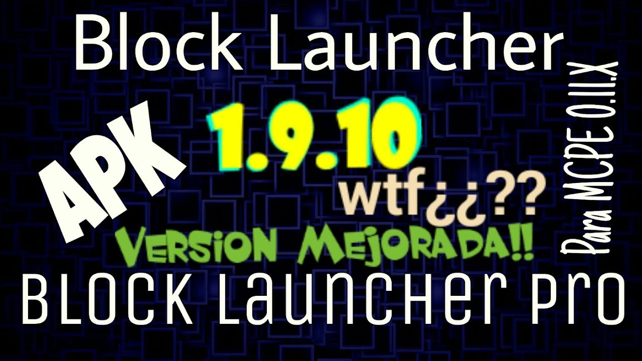 Launcher's!!-Block Launcher Pro y Block Launcher v1.9.10 Para MCPE 0.11 ...