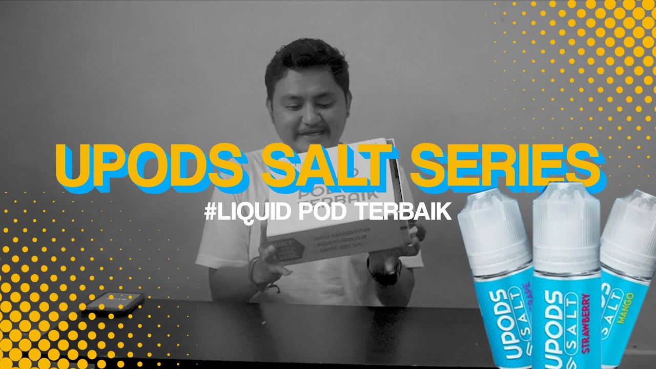 REVIEW UPODS SALT SERIES | LIQUID POD TERBAIK - YouTube