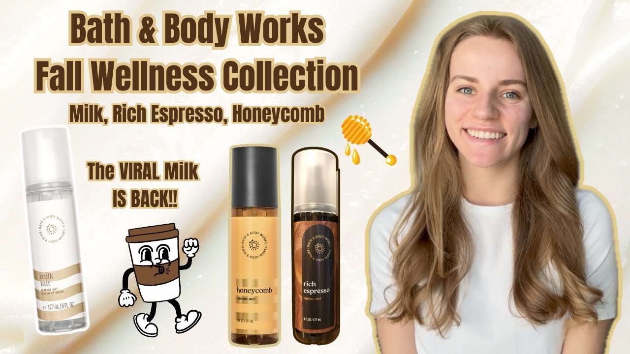 Bath & Body Works Fall Wellness Collection 2025 | VIRAL Milk is Back ...