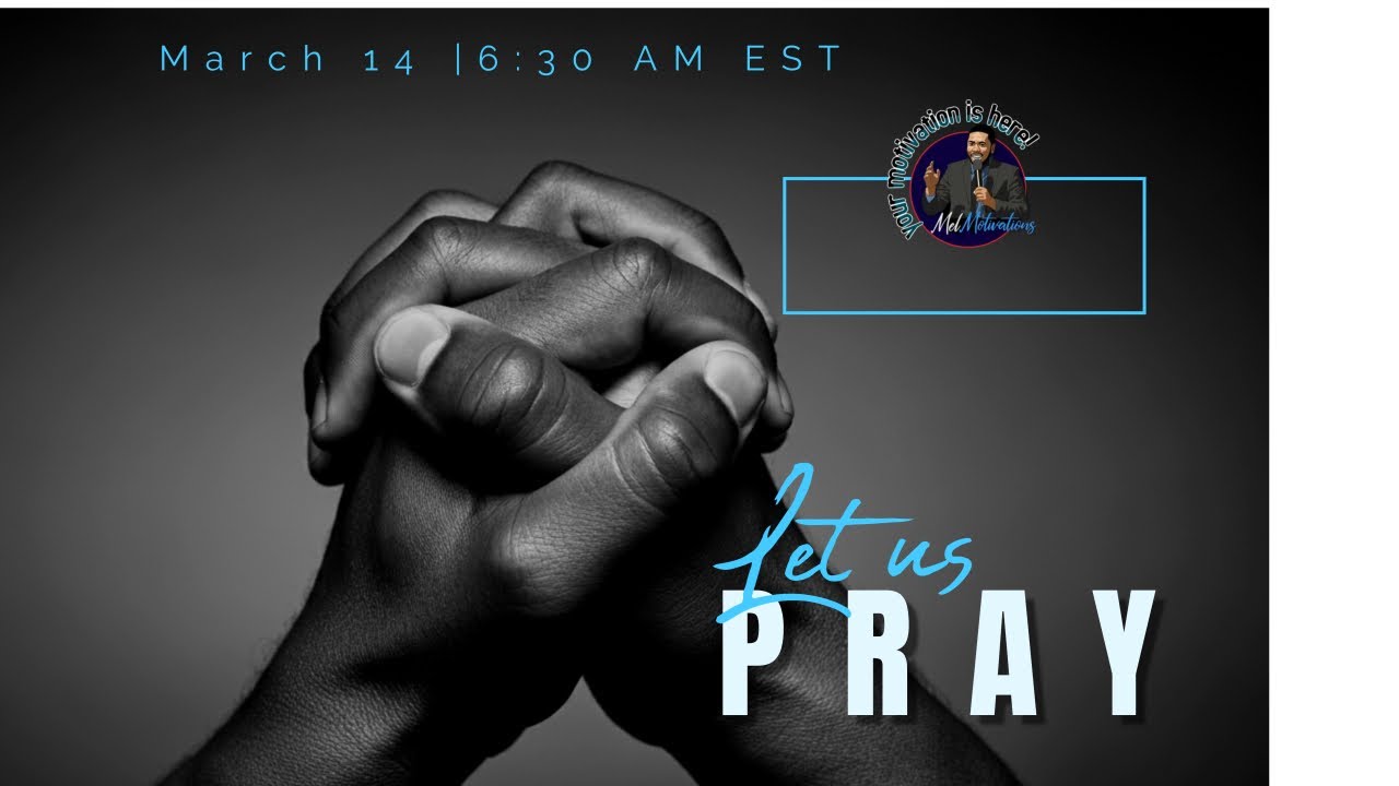 PRAYER DOES WORK | PRYR WRKS | (3/14/25) - YouTube