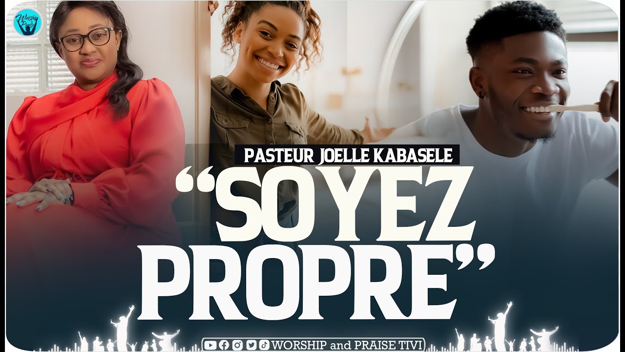Pasteur Joelle KABASELE -Soyez Propre meme pendant la priere. Dieu n ...