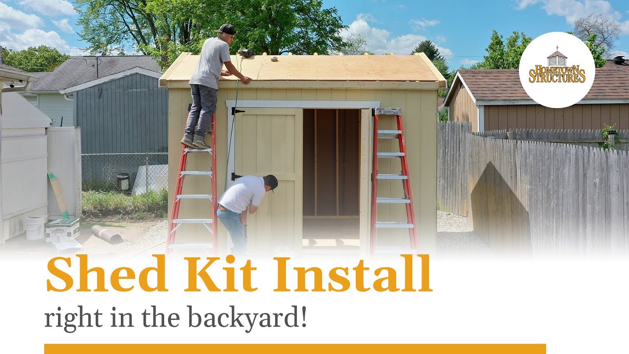 Shed Kit Installation - Hometown Structures - Done Right In A Backyard ...