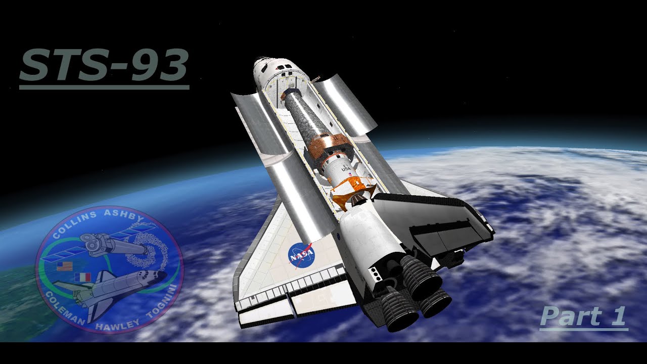 Space Shuttle Mission 2007 - STS 93 Part 1 - YouTube