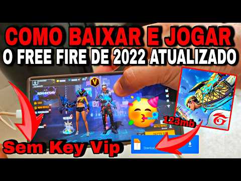 ATUALIZOU 🥳 COMO BAIXAR O FREE FIRE DE 2022 PARA JOGAR - COMO INSTALAR FF 2022 GRATIS SEM KEY VIP