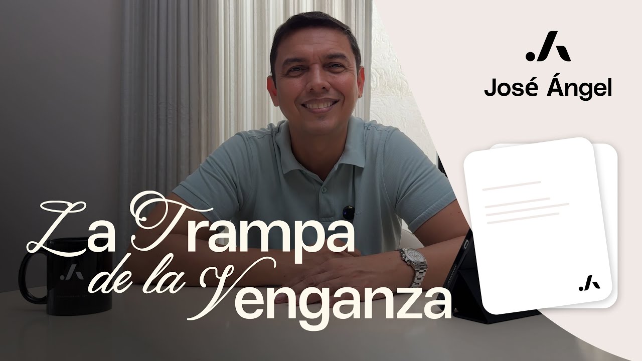 La trampa de la Venganza - Pr. Jose Angel - YouTube