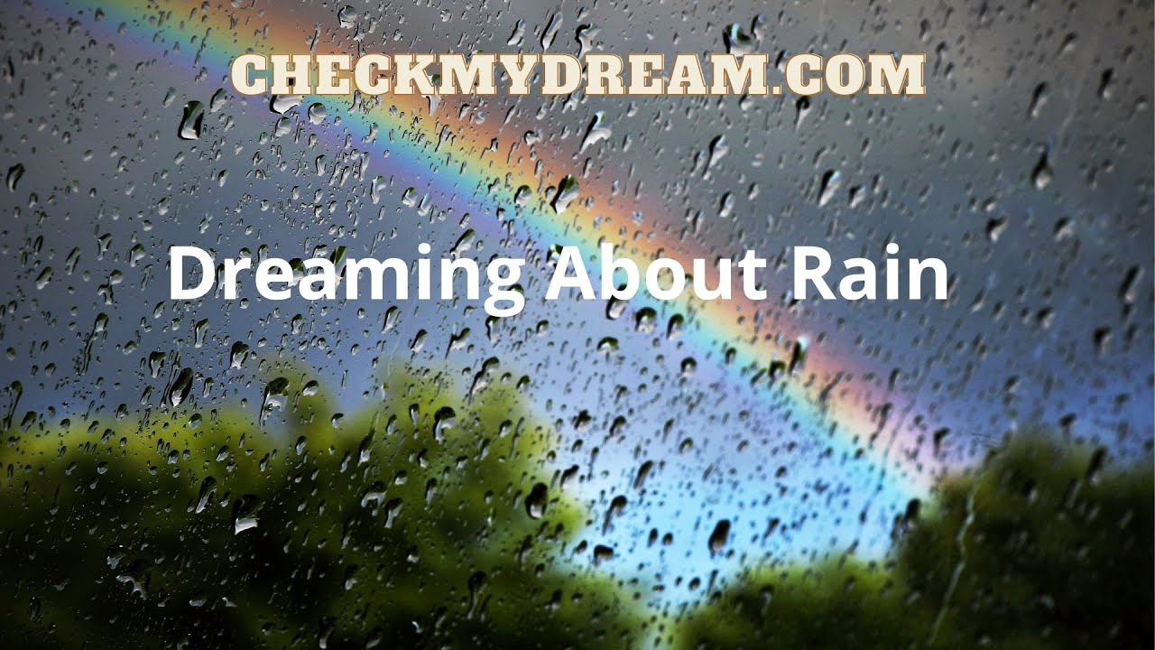 Decoding Dreams: Rain Symbolism and Meaning Revealed! - YouTube