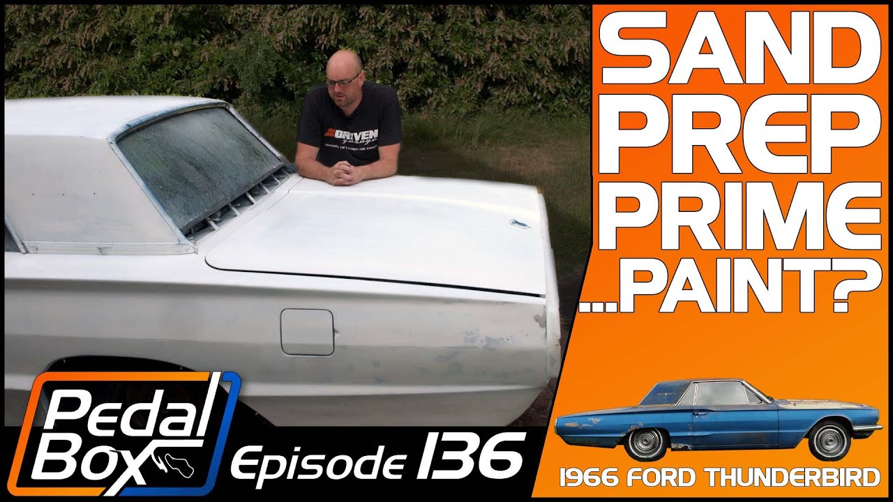 Primed and Ready | 1966 Ford Thunderbird | PedalBox Episode 136 - YouTube