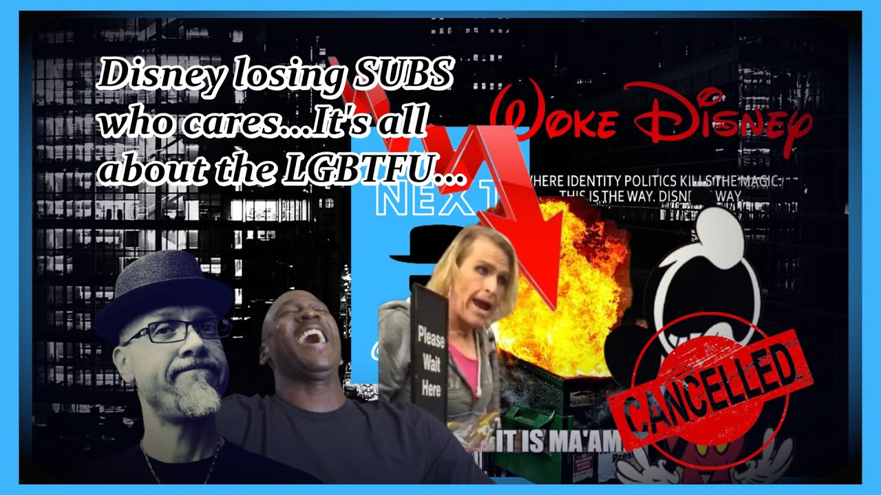 DISNEY'S DROWNING IN WOKE & LOSING SUBS... - YouTube